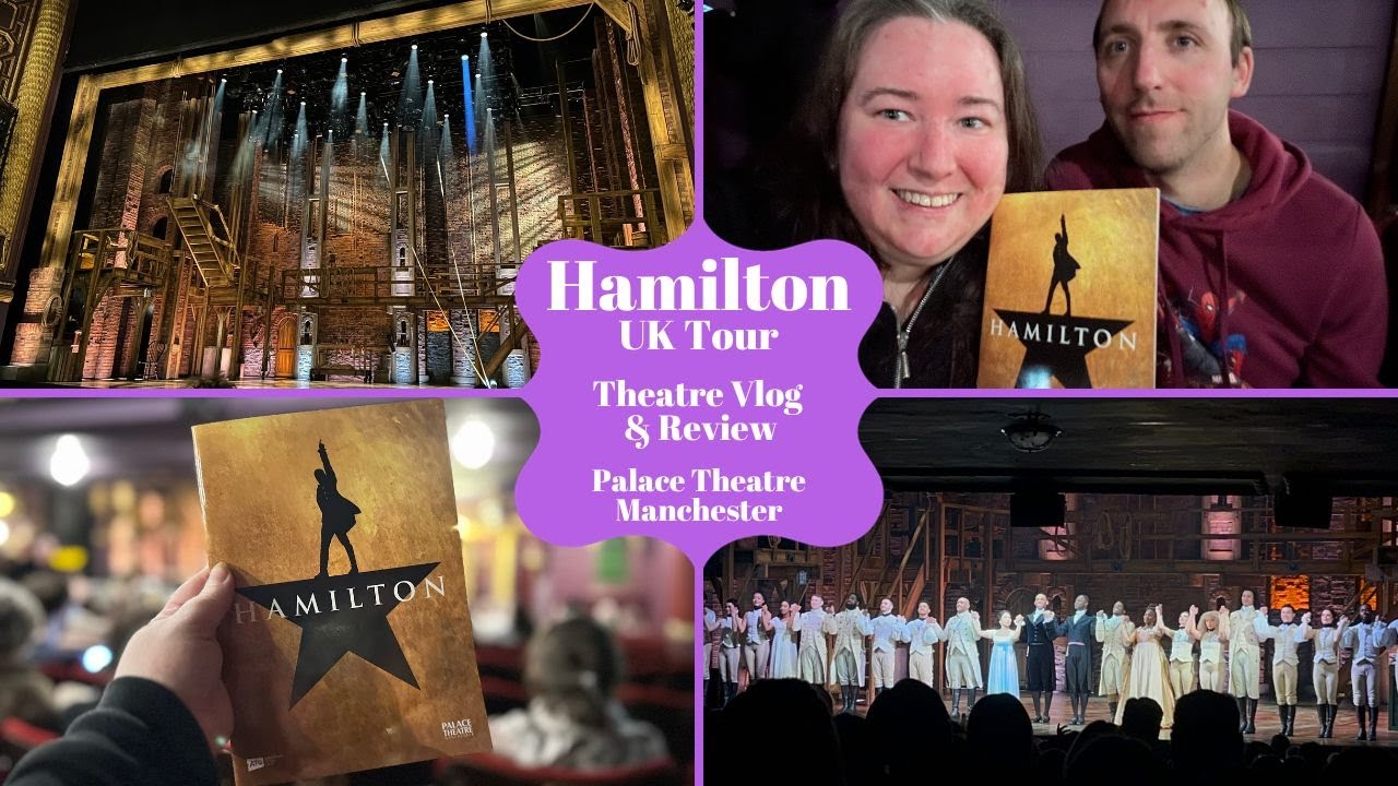 Hamilton UK Tour In The Cheapest Seats- Palace Theatre Manchester ...