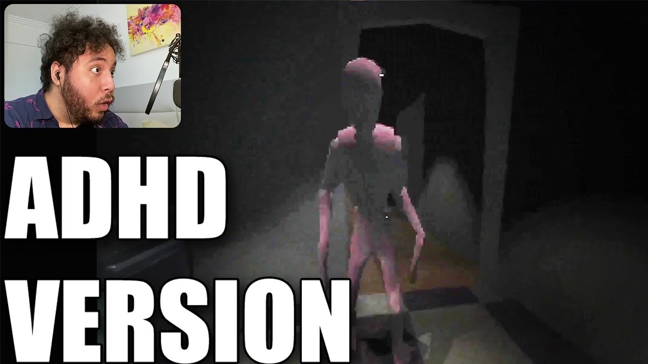 3 UNHINGED SCARY GAMES #1 | ADHD VERSION - YouTube