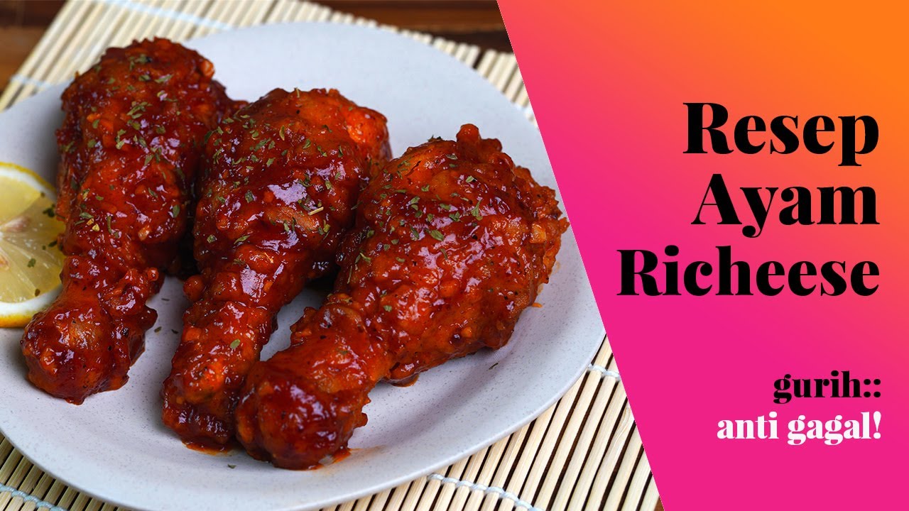 Resep Ayam Richeese Super Gurih Tanpa Pinter Masak - YouTube
