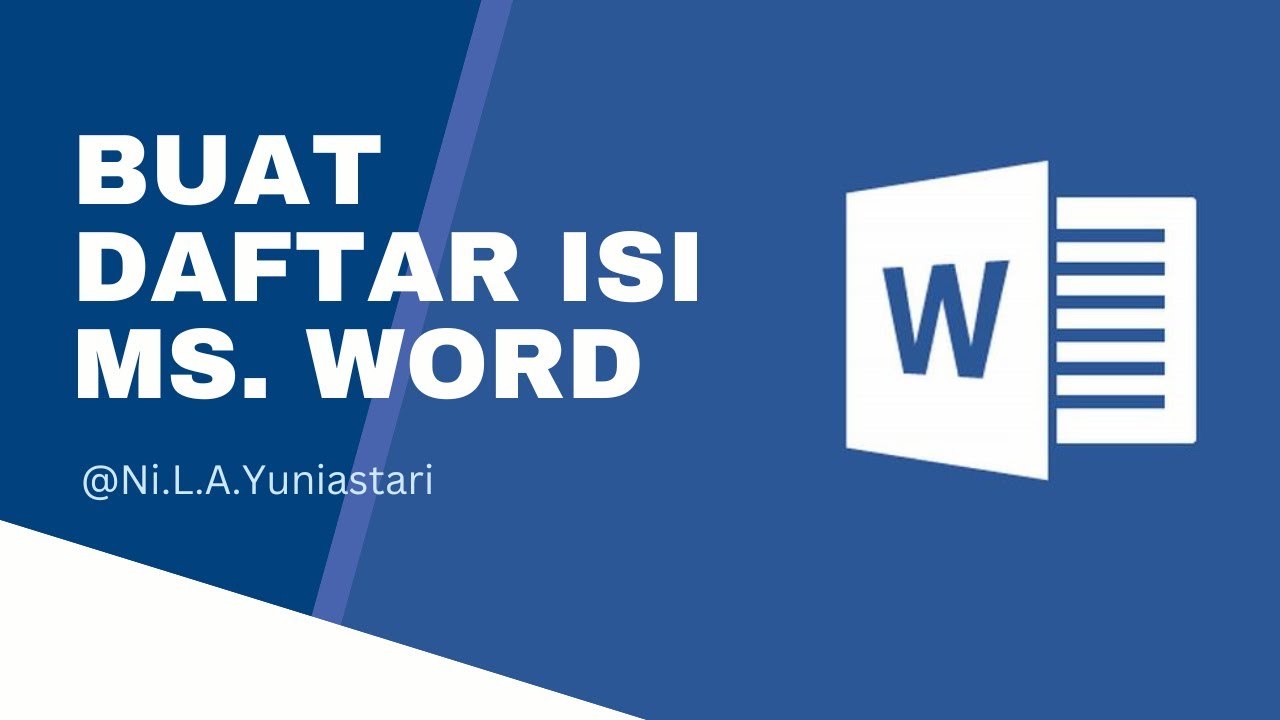 TUTORIAL CARA MUDAH MEMBUAT DAFTAR ISI OTOMATIS DI MICROSOFT WORD - YouTube