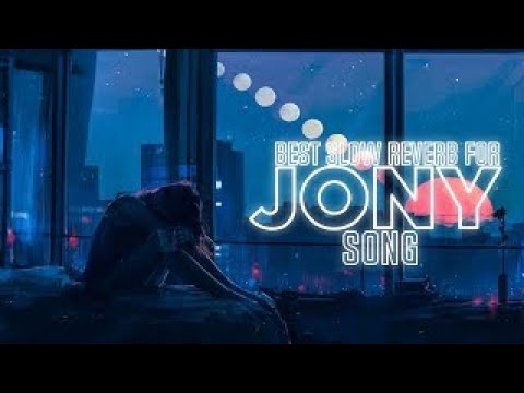 Top 5 Best JONY Song With Slow And Reverb  Russian  DROP ME BASS
