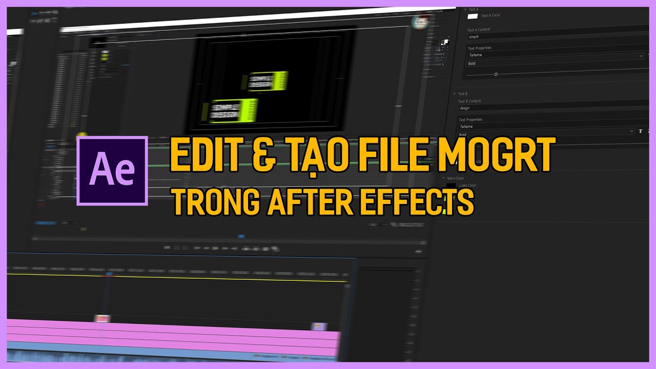 Edit và tạo file MOGRT trong After Effects | Motion Graphics Templates ...