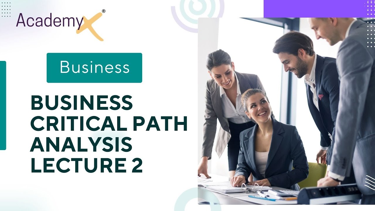 Critical path analysis lecture 2: Business(IGCSE, O level, GCSE, A ...