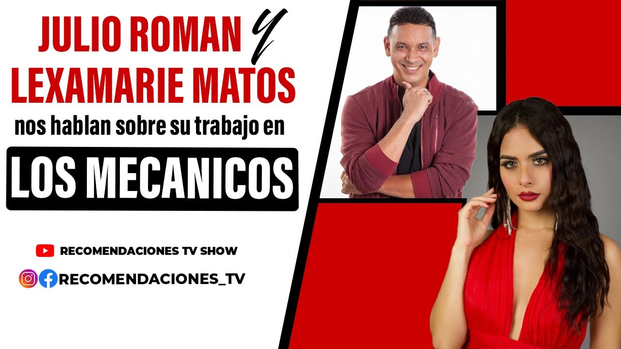 JULIO ROMÁN y LEXAMARIE MATOS nos hablan de su trabajo en la película ...