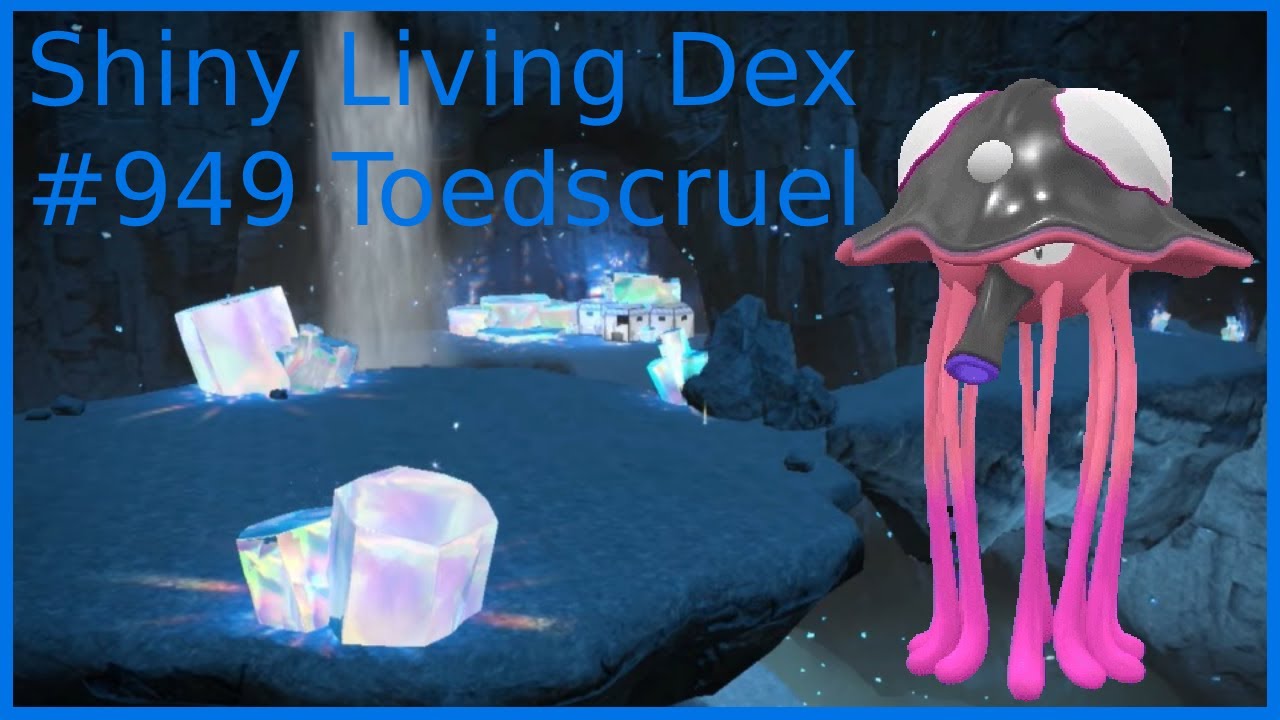 Shiny Living Dex #949 Toedscruel - YouTube