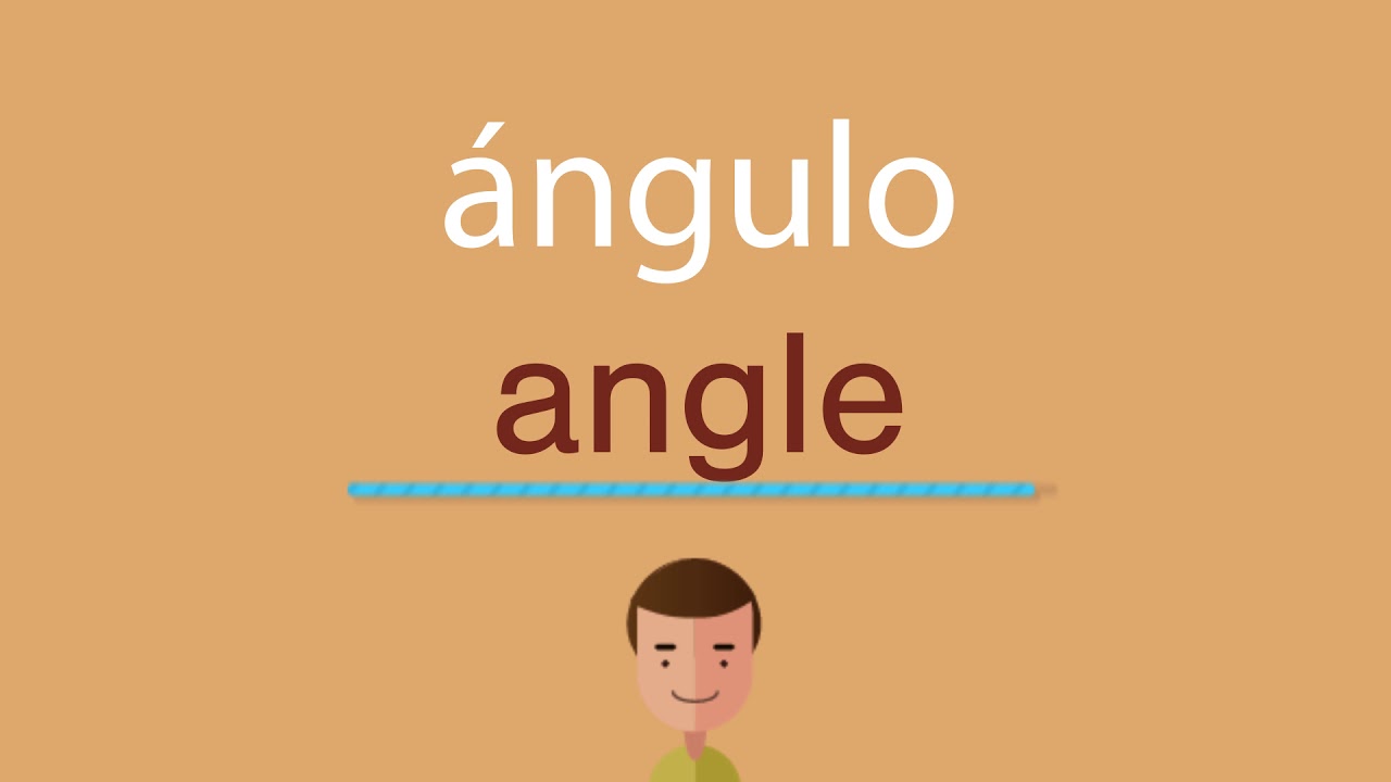 Cómo se dice ángulo en inglés - YouTube