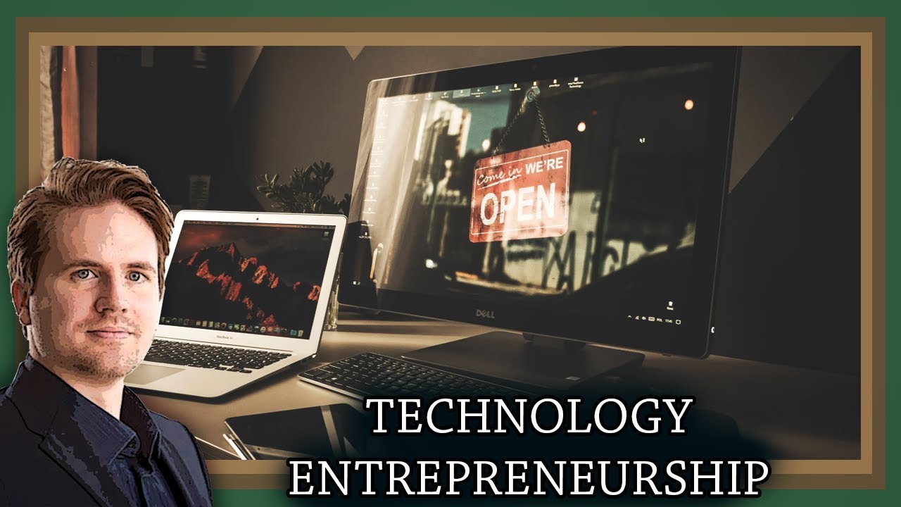 What is Technology Entrepreneurship? - YouTube