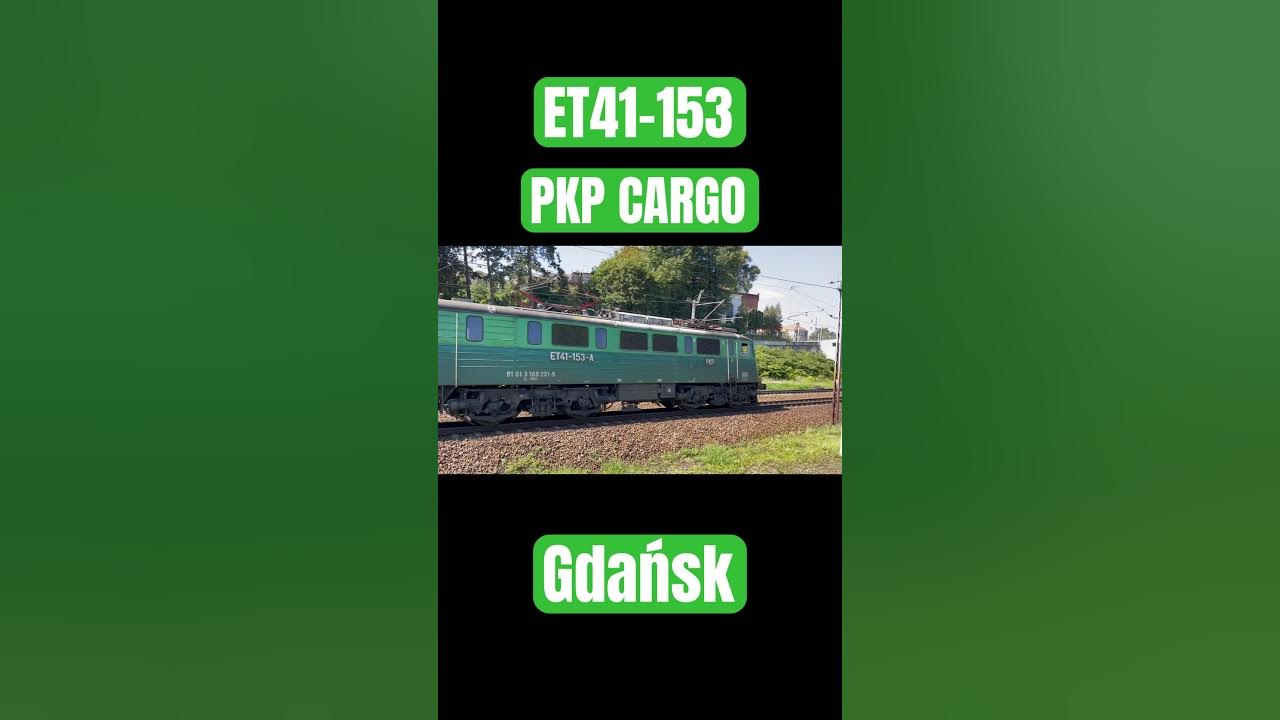 Elektrowóz ET41-153 PKP CARGO w Gdańsku - YouTube