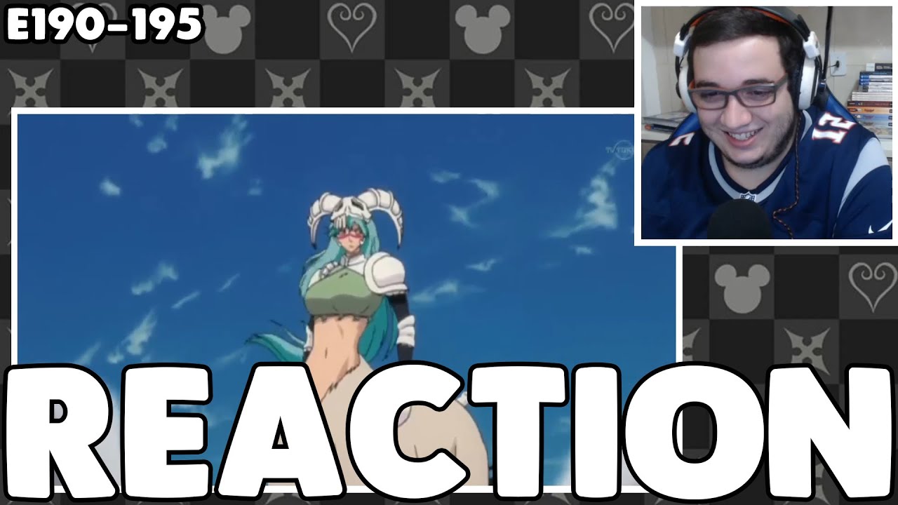 NELL - Bleach Episódios 190-195 REACTION E REVIEW - YouTube