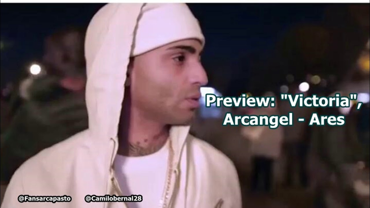 Victoria (Preview completo), Arcangel - Ares - YouTube