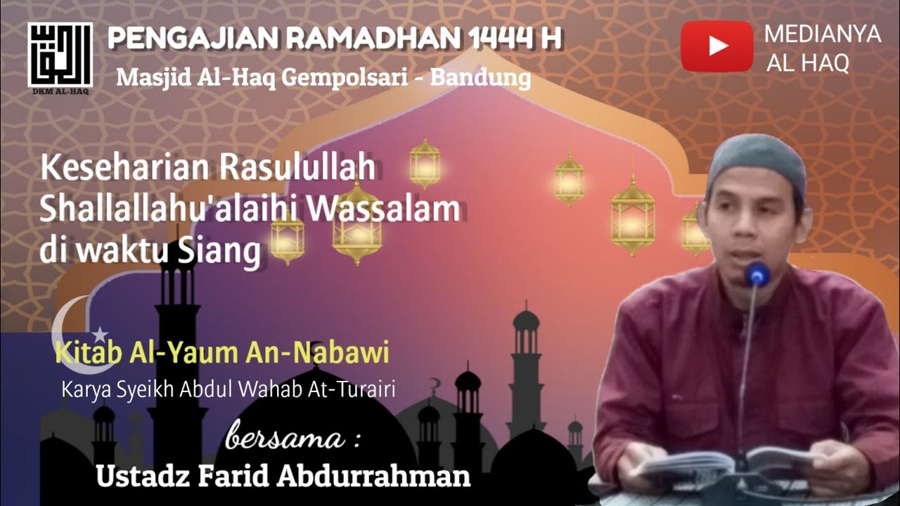 Kitab Al-Yaum An-Nabawi - Keseharian Rasulullah SAW di Waktu Siang oleh ...