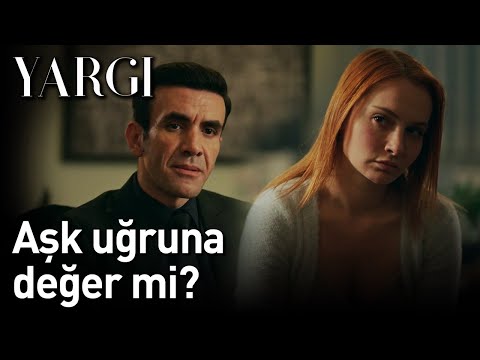 Yargı 12. Bölüm - Aşk Uğruna Değer Mi?