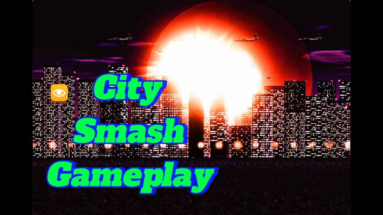 City Smash Gameplay #3 - YouTube