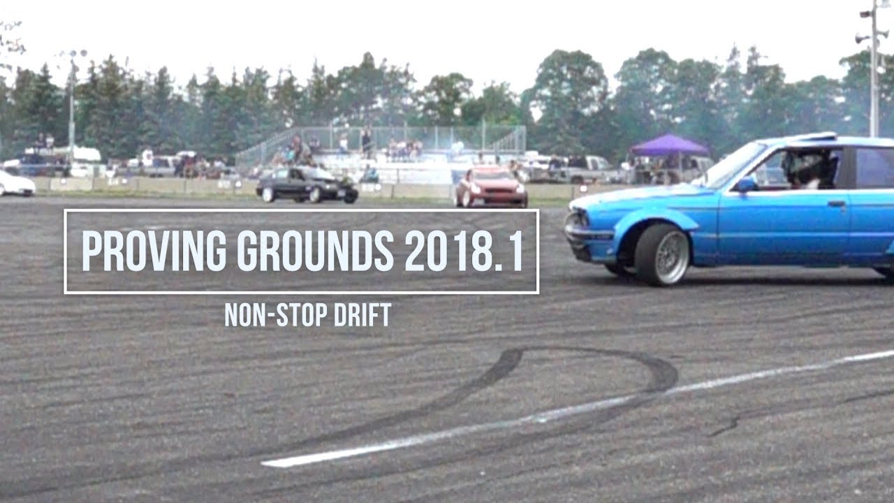 Proving Grounds 2018.1 Non Stop Drift - YouTube