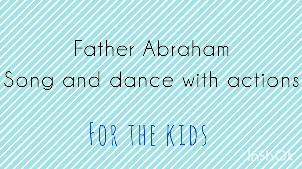 Father Abraham - kids' song and dance with actions - YouTube