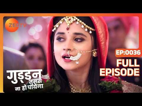 AJ को लगा shock अपनी wife को देखकर! | Guddan Tumse Na Ho Payega | Episode 36 | Zee TV
