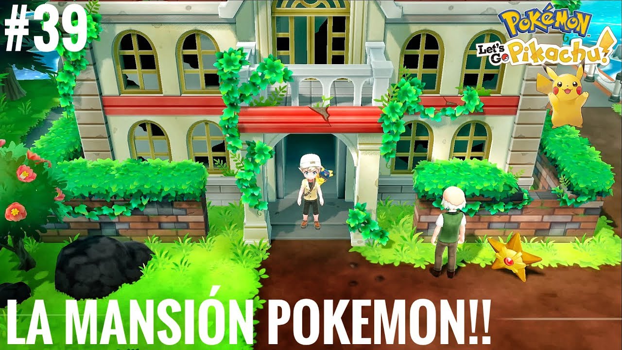 POKEMON LETS GO PIKACHU | La mansión pokemon y la LLAVE SECRETA | #39 ...