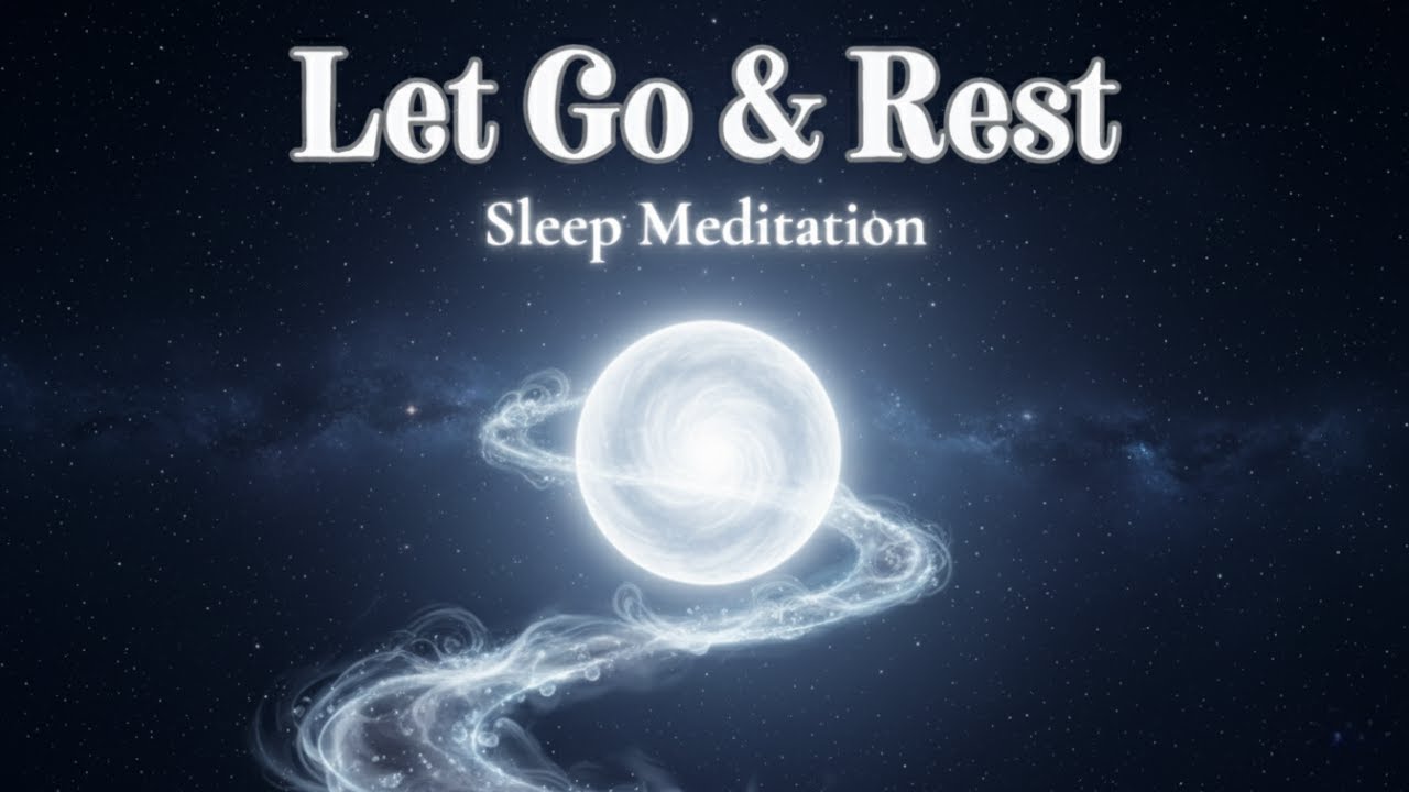 Let Go & Rest | Sleep Meditation for Infinite Peace - YouTube