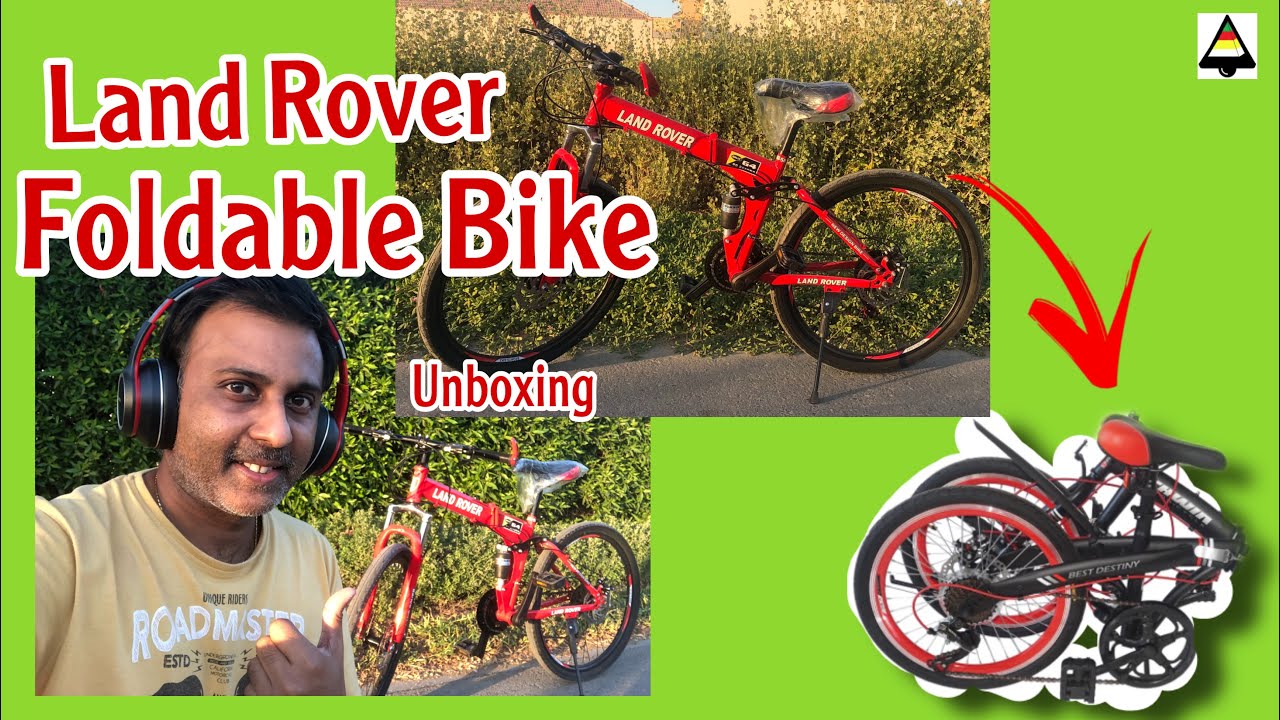 Land Rover Cycle | Mountain Bike| Unboxing Foldable rally G4 cycle 26 ...