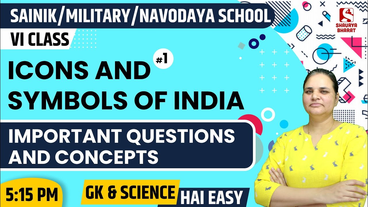 #60 Icons & Symbols of India (Part 1) | GK Class for NAVODAYA/SAINIK ...