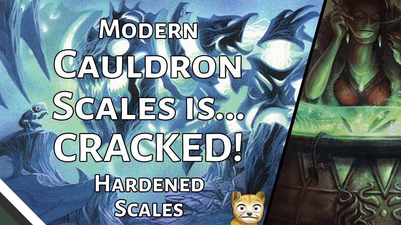 Cauldron Scales is... CRACKED! | Hardened Scales | Modern | MTGO - YouTube