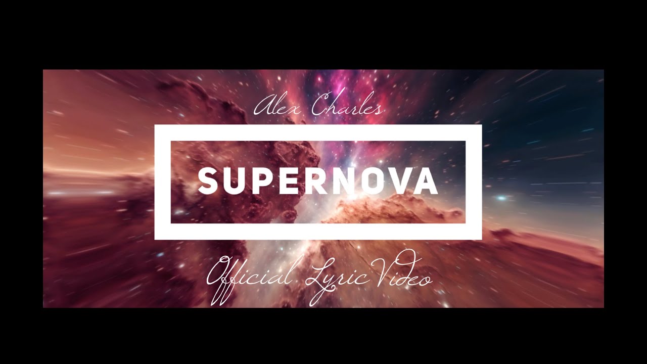 Supernova (Official Lyric Video) - YouTube