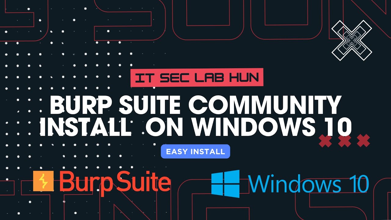 How To Install Free Burp Suite Community On Windows | IT SEC LAB HUN ...
