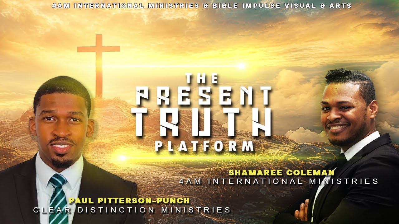 Shamaree Coleman & Paul Pitterson Punch - The Present Truth Platform - YouTube