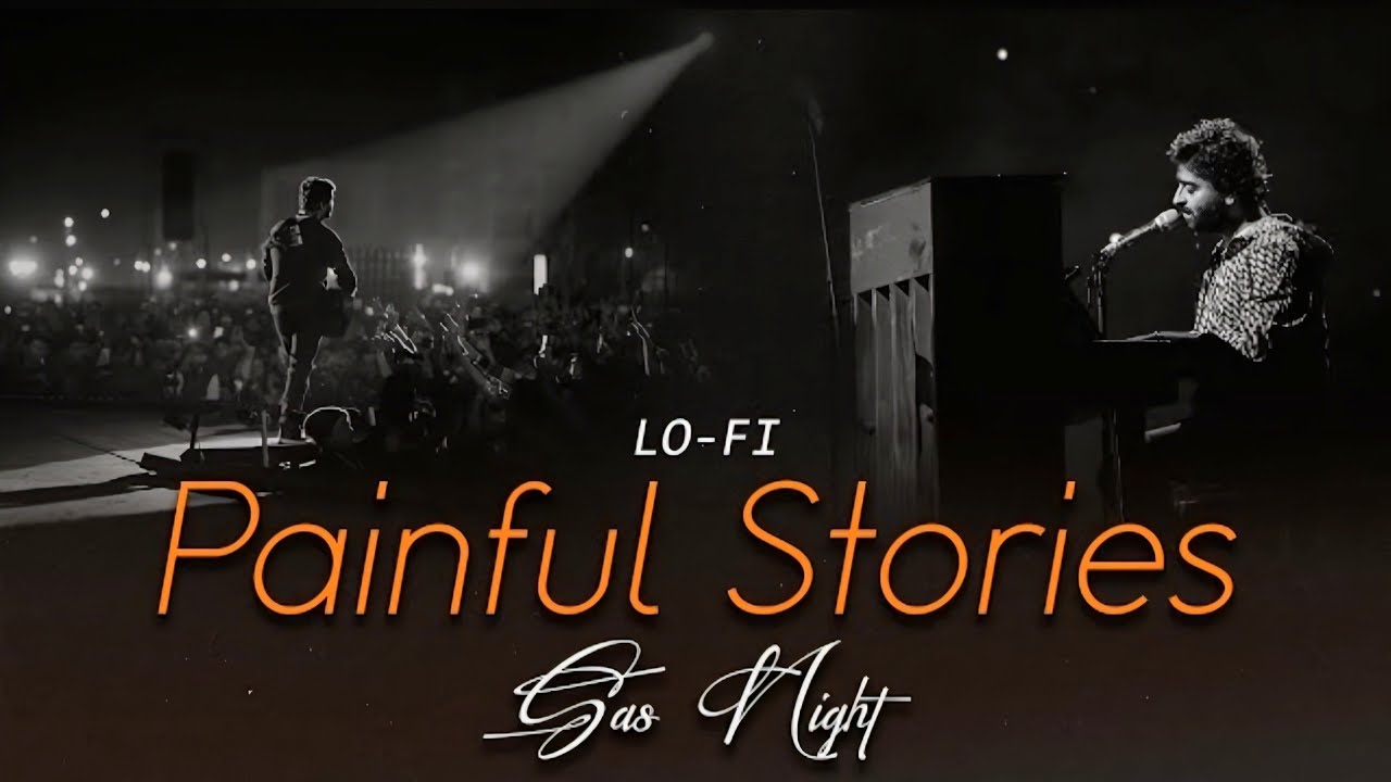 Lo-Fi Painful Stories 🌙 | Sad Night Music for Overthinking, Loneliness ...