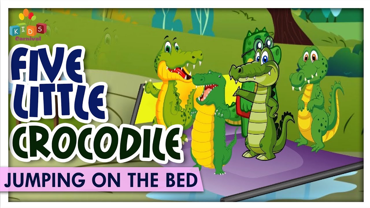 Five Little Crocodile Jumping On The Bed - Learn Jumping On The Bed ...