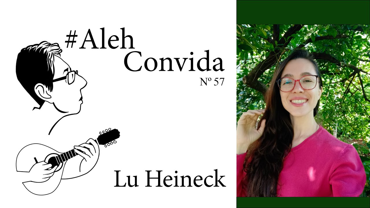 #AlehConvida Lu Heineck - De Mais Ninguém - YouTube Music