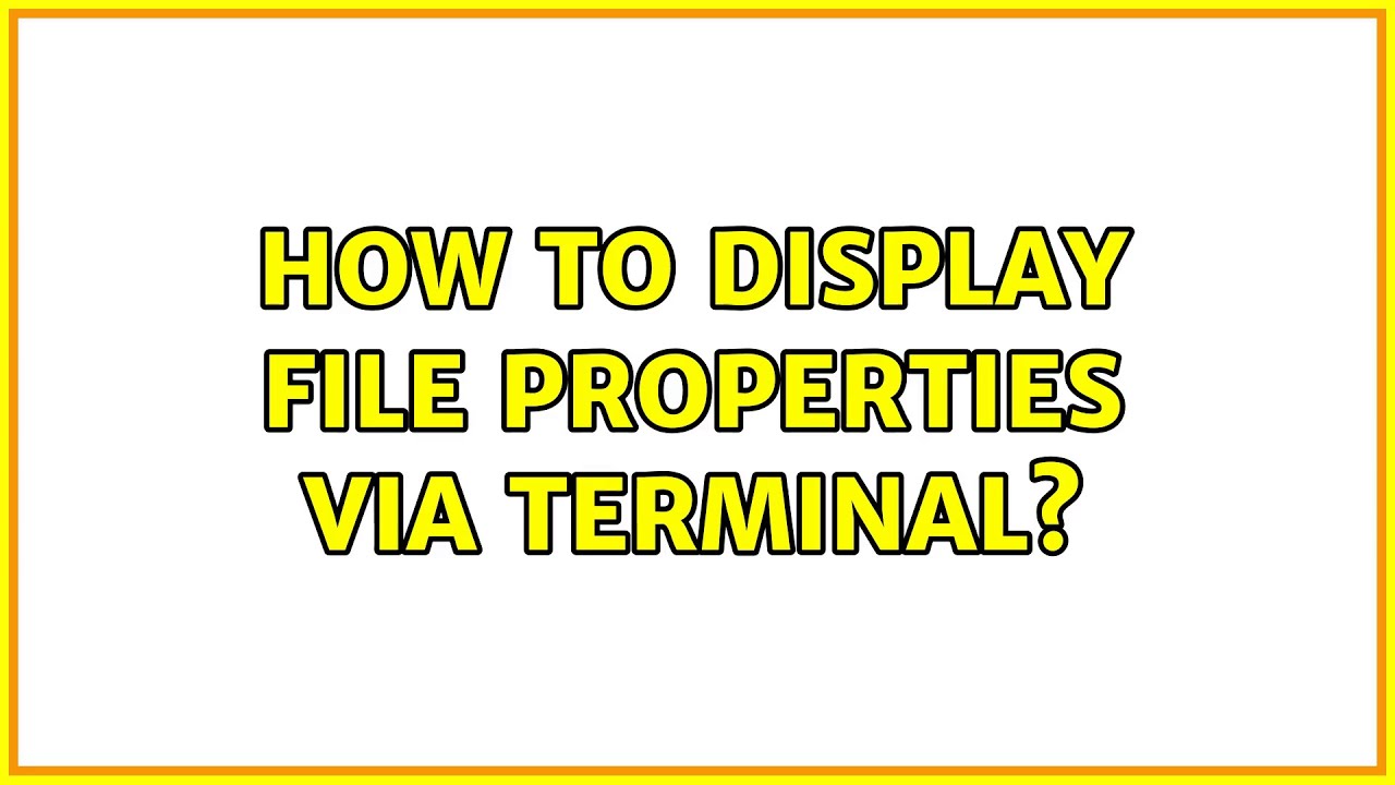 Ubuntu: How to display file properties via terminal? - YouTube