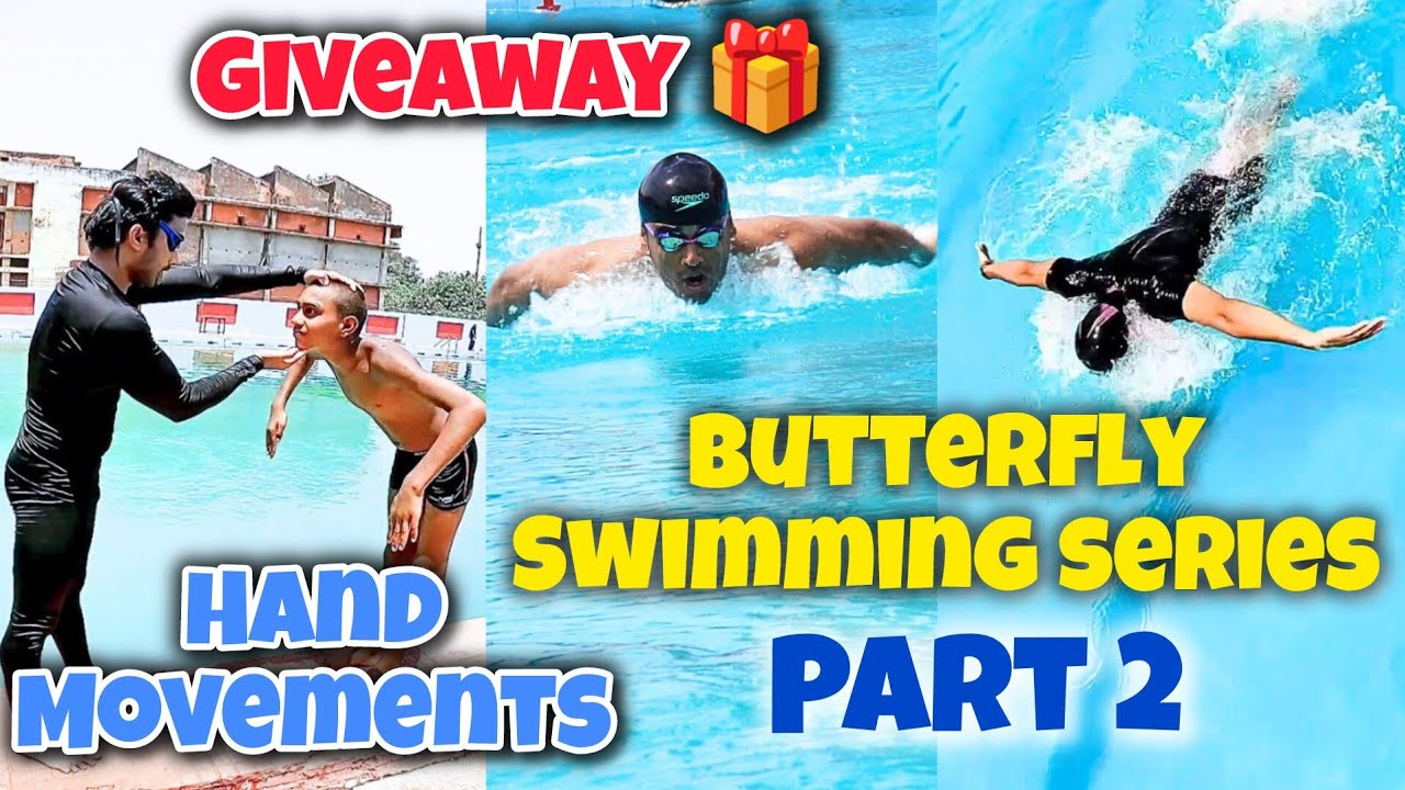 Butterfly Swimming Series Part 2 "Hand Movements" Swimming Tips for ...