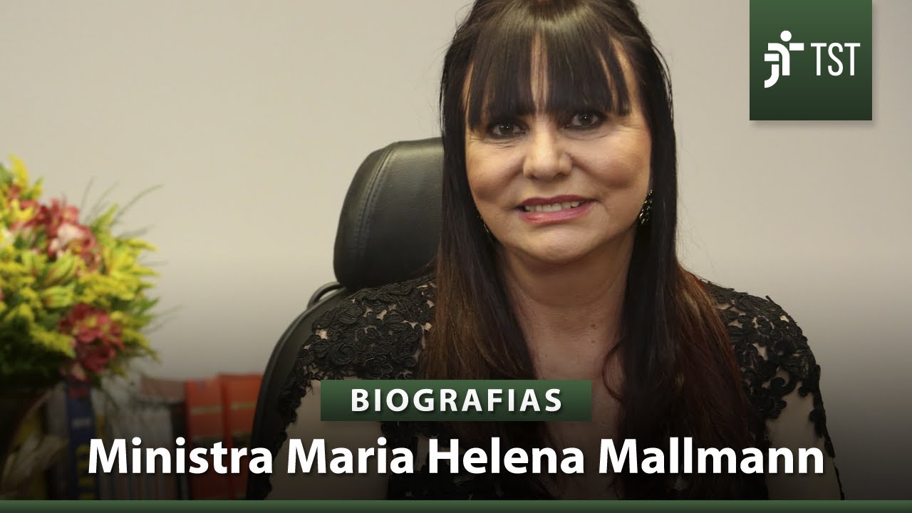 Biografia | Ministra Maria Helena Mallmann - YouTube