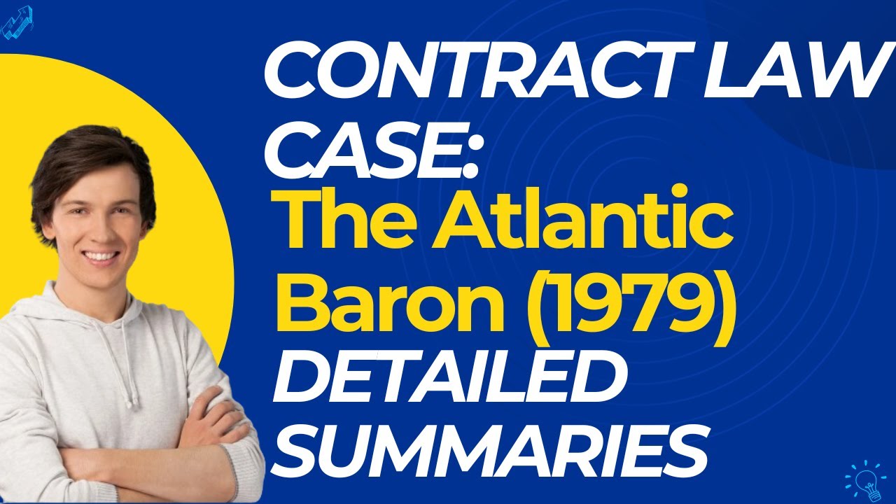 The Atlantic Baron 1979 Case Summary - YouTube