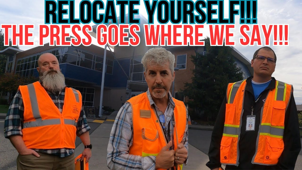 RELOCATE YOURSELF!!! THE PRESS GOES WHERE WE SAY!!! - YouTube