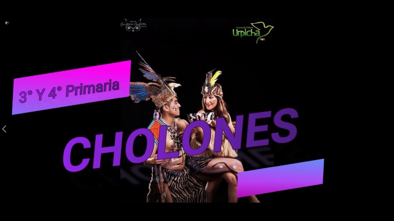 3º 4º CHOLONES DE RUPA RUPA - SEMANA PATRIÓTICA - BICENTENARIO - YouTube