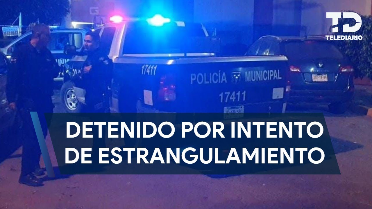 Detienen a hombre por intentar estrangular a su hija en Tlaquepaque ...