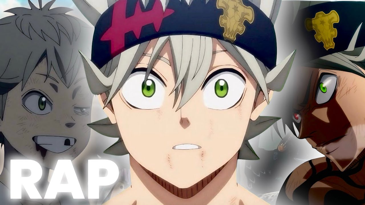 ASTA RAP || AQUEL HUÉRFANO || BLACK CLOVER (EPIC) - YouTube