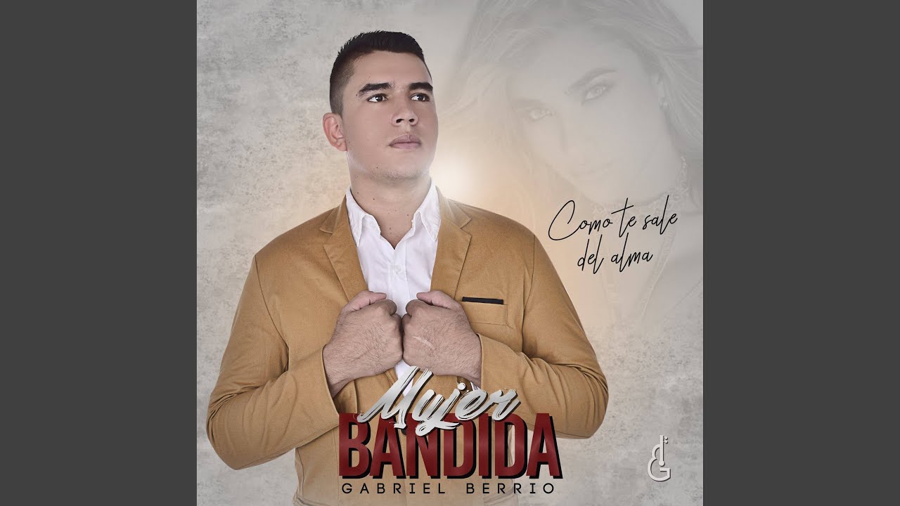 Mujer Bandida - YouTube