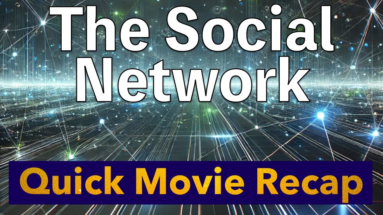 The Social Network - Quick Movie Recap - YouTube