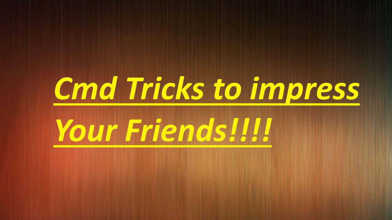 5 CMD Tricks That You can impress your friends with!!! - YouTube