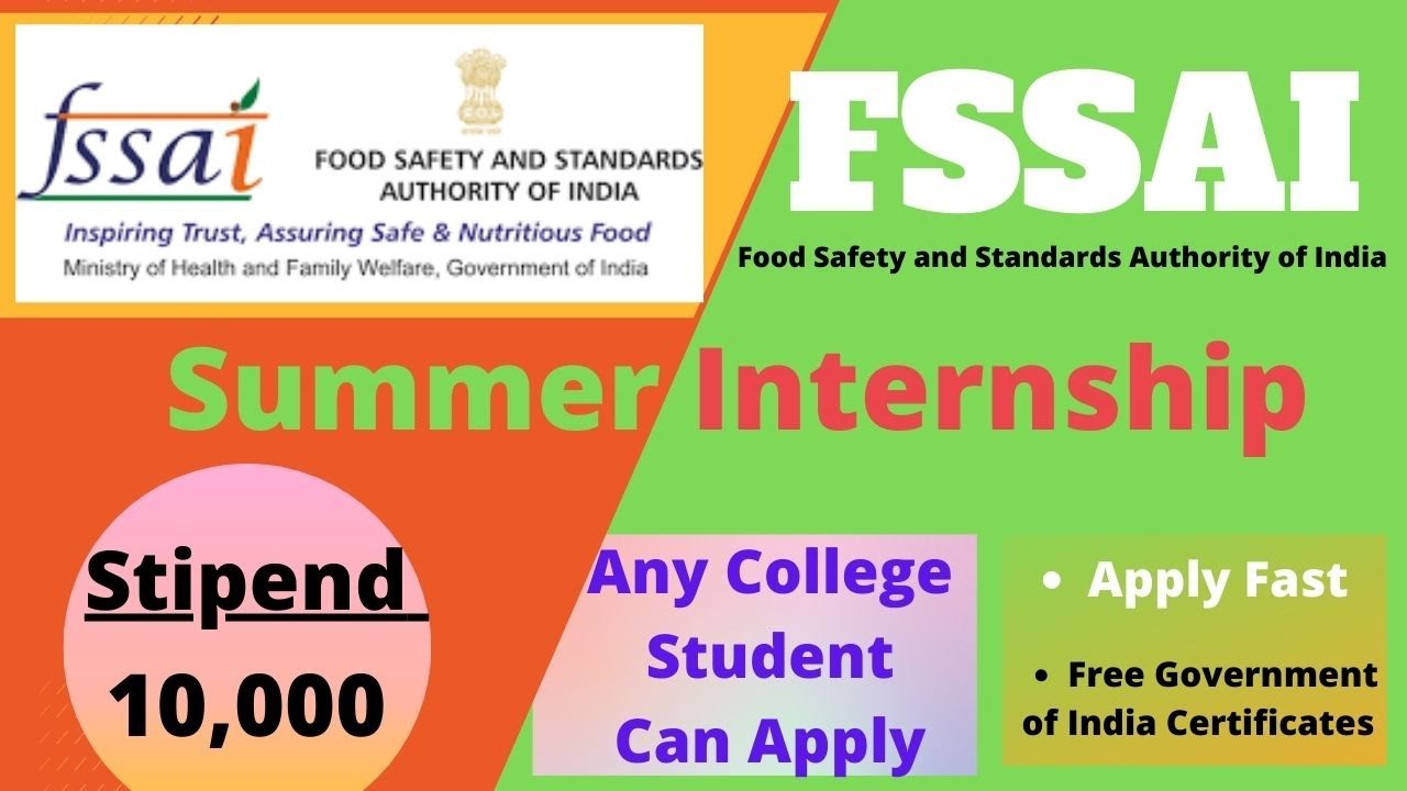 FSSAI Internship 2022 | Guaranteed Stipend ₹10,000 | Any College ...