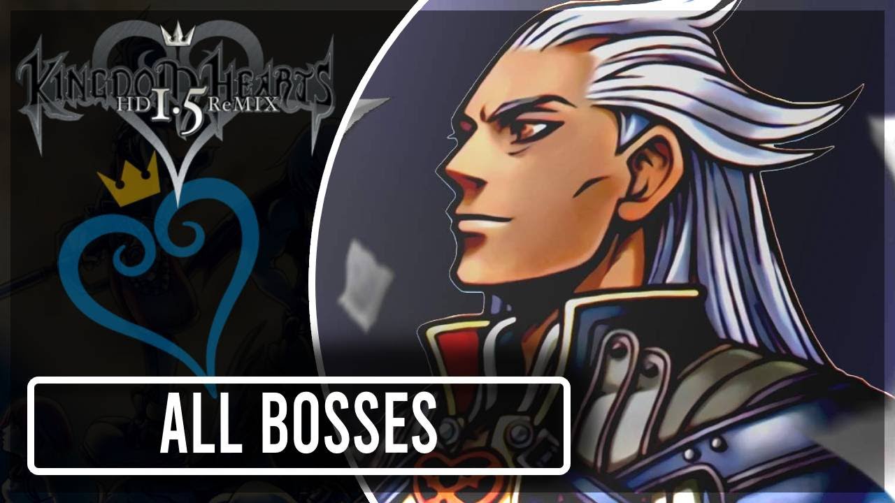Kingdom Hearts HD 1.5 Remix | All Bosses & Secret Bosses | Full Boss ...