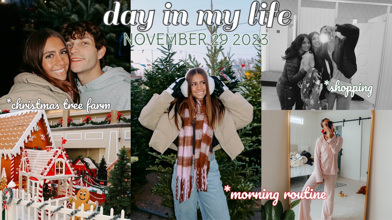 DAY IN MY LIFE VLOG! morning routine, shopping, christmas tree farm ...