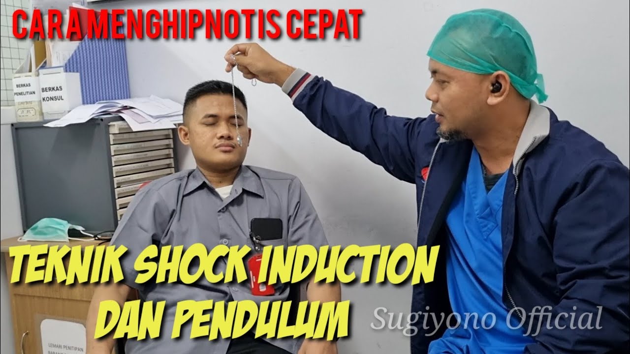 Teknik Shock Induction dan Pendulum dalam Hipnotis Klien - YouTube