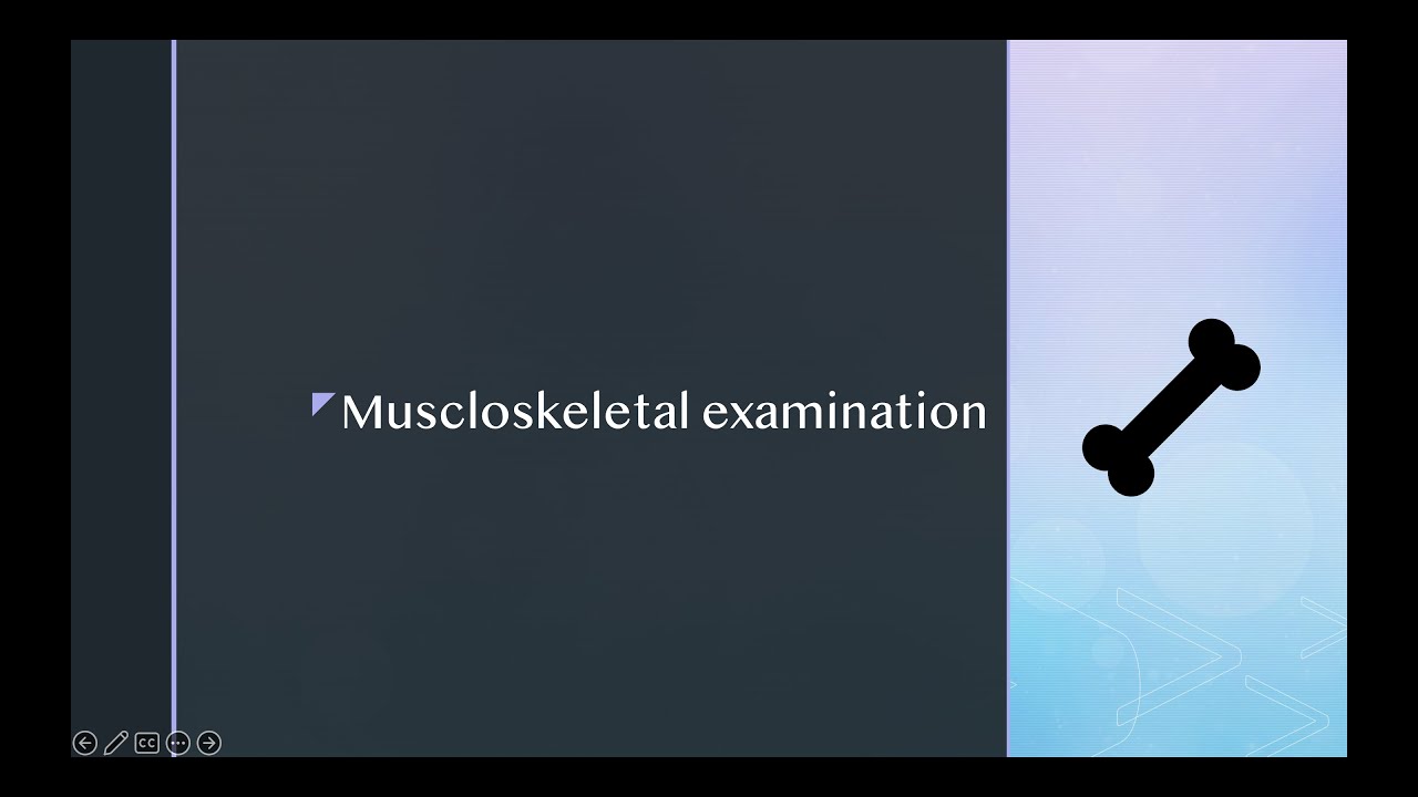 Musculoskeletal examination (MSK examination) - OSCE guide for medical ...
