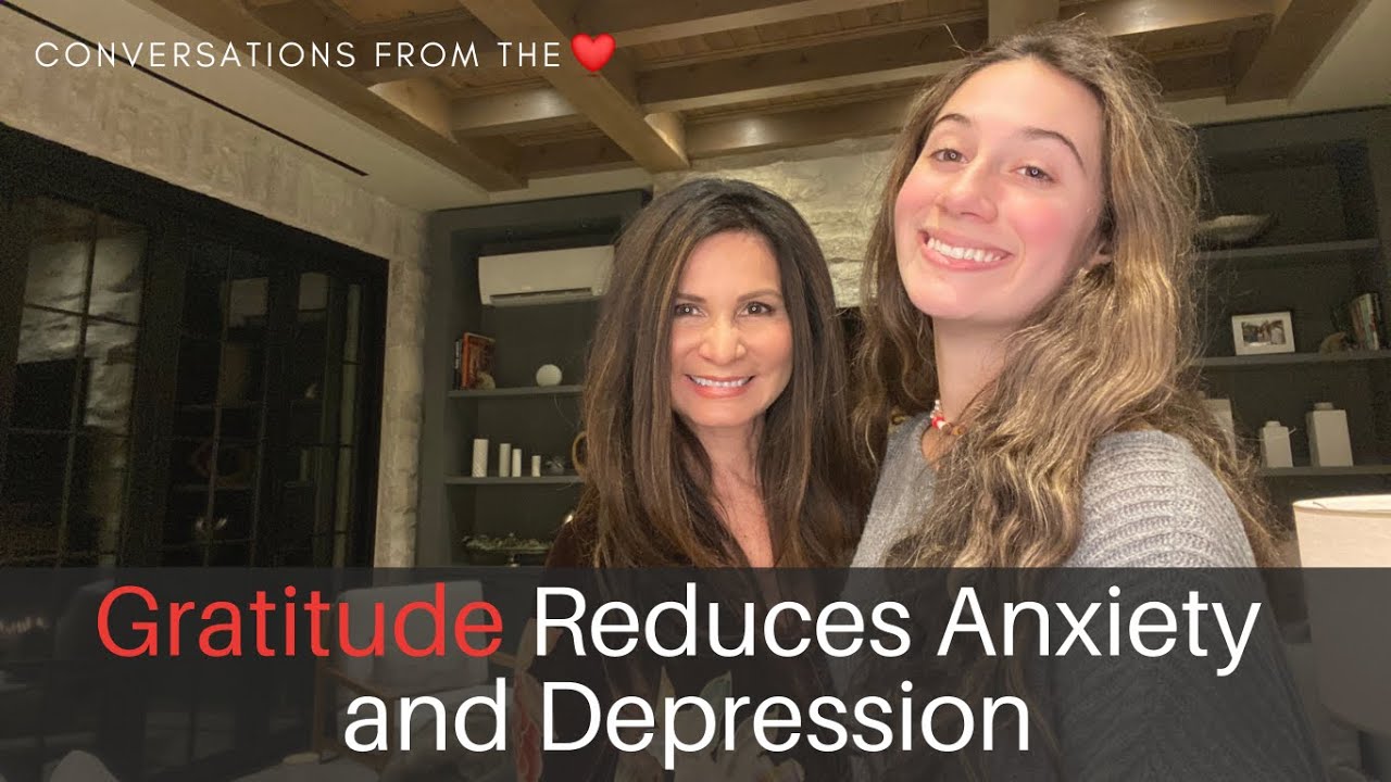 Gratitude Reduces Anxiety and Depression - YouTube