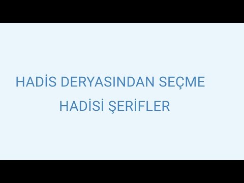 HADİS DERYASINDAN SEÇME HADİSİ ŞERİFLER #dini #keşfet #hadis #hadisişerif #hzmuhammed #ilahirahmet 