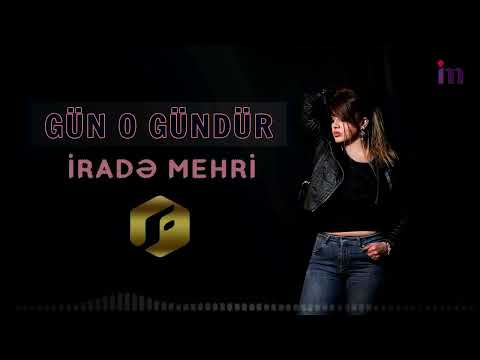 Irade Mehri - Gun O Gundur 2019 (Official Audio)👁 57.1M